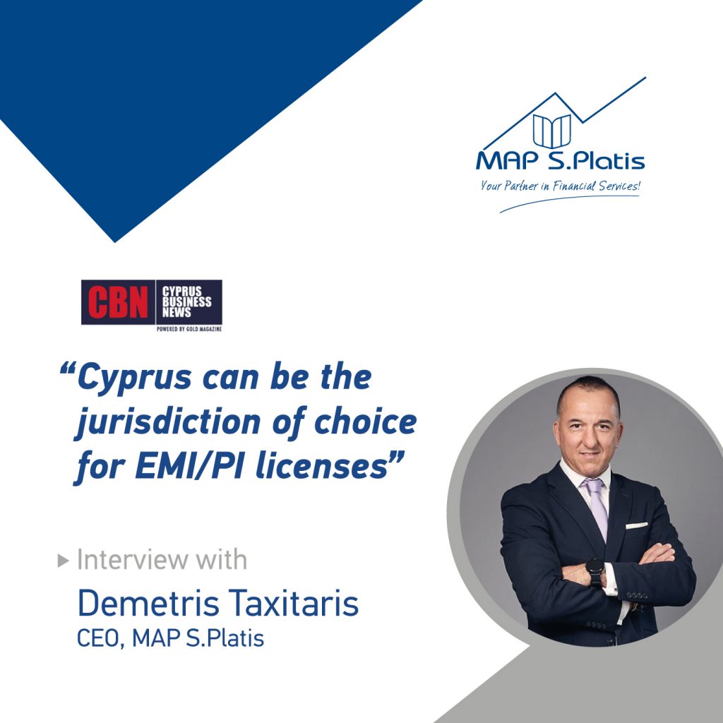 Cyprus can be the jurisdiction of choice for EMI/PI licenses