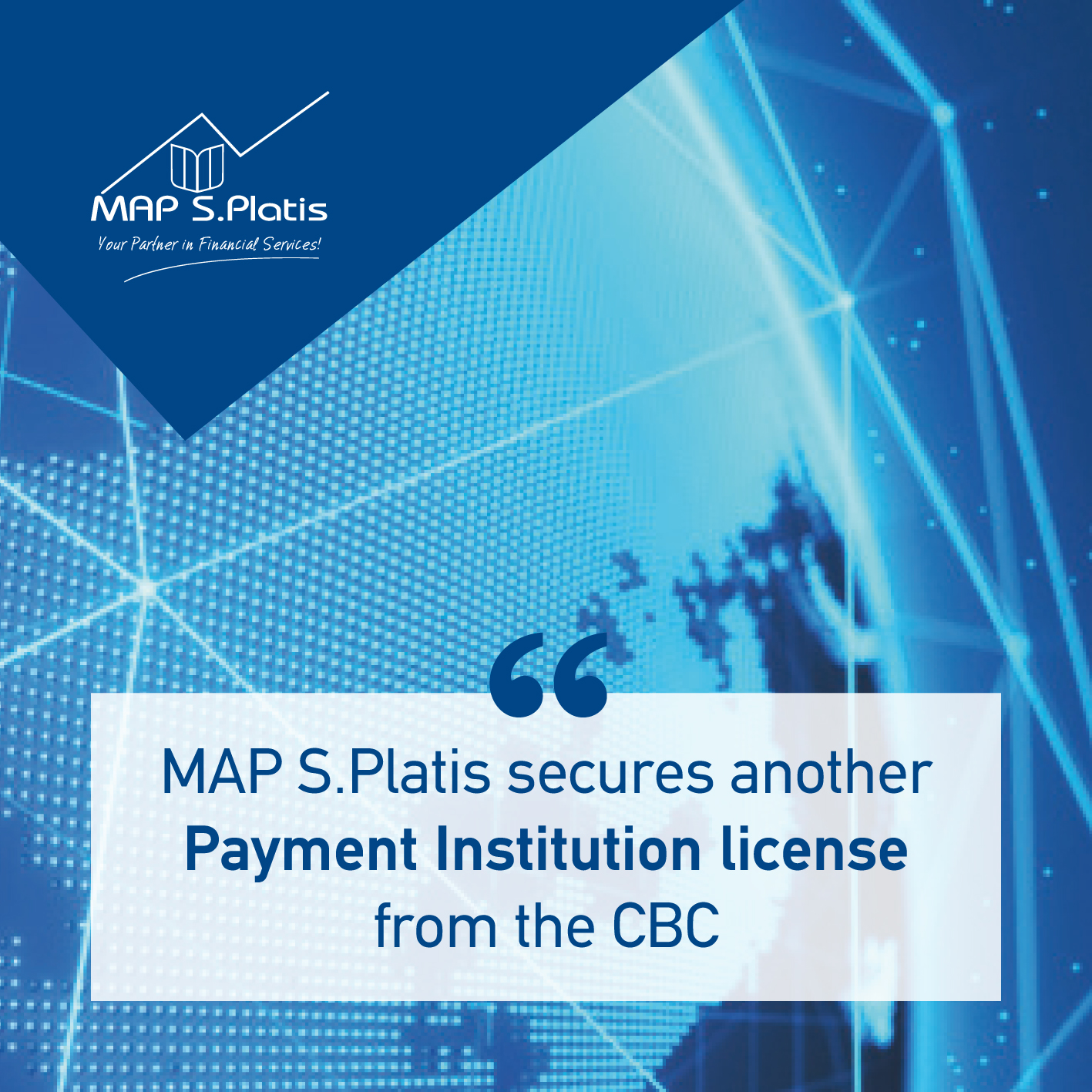 MAP S.Platis secures another Payment Institution license from the CBC